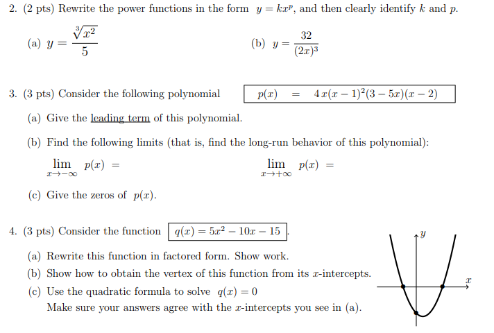 Solved 2. (2 pts) Rewrite the power functions in the form | Chegg.com