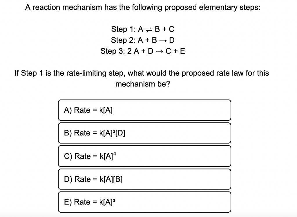 Solved A reaction mechanism has the following proposed | Chegg.com
