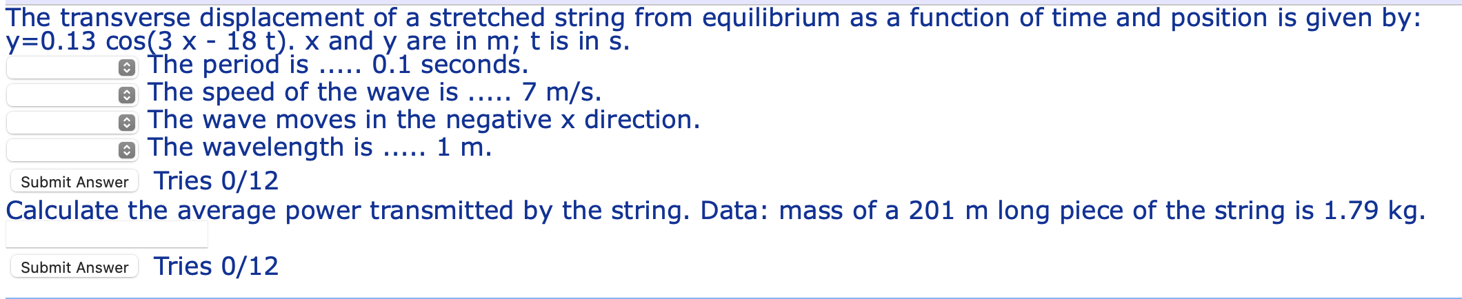 Solved The transverse displacement of a stretched string | Chegg.com