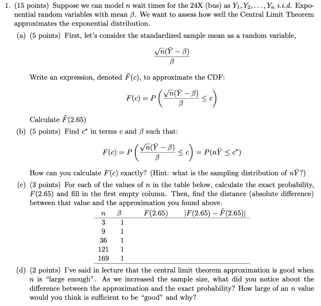 Solved (15 points) Suppose we can model n wait times for the | Chegg.com
