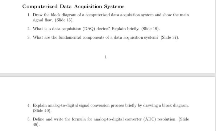 Solved Computerized Data Acquisition Systems 1. Draw the | Chegg.com