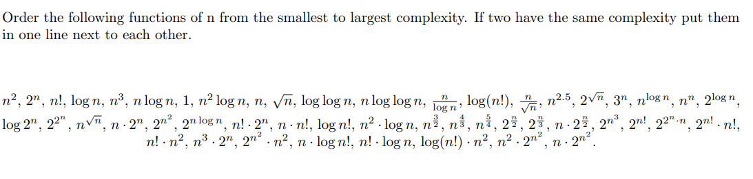 Solved Order the following functions of n from the smallest | Chegg.com