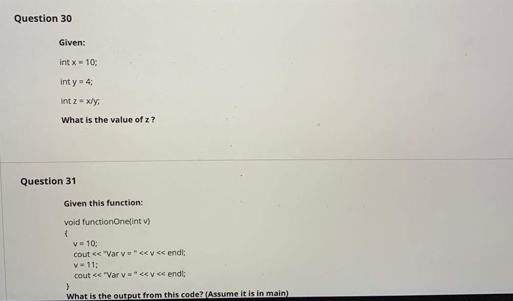Solved Question 30 Given: int x = 10; int y = 4; int z = | Chegg.com