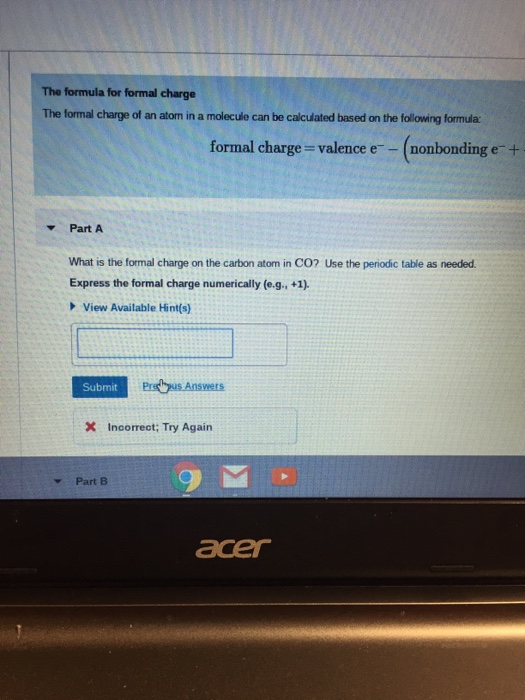 Solved The formula for formal charge The formal charge of an | Chegg.com