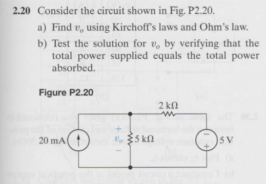 Solved Consider the circuit shown in Fig. P2.20. a) Find vo | Chegg.com