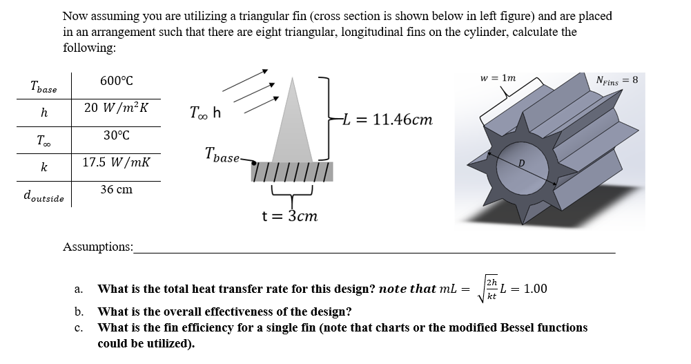 Now assuming you are utilizing a triangular fin | Chegg.com