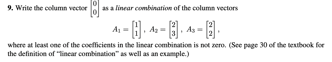 Solved 9. Write the column vector [00] as a linear | Chegg.com