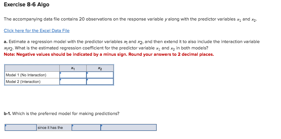 Solved Exercise 8-6 Algo The accompanying data file contains | Chegg.com