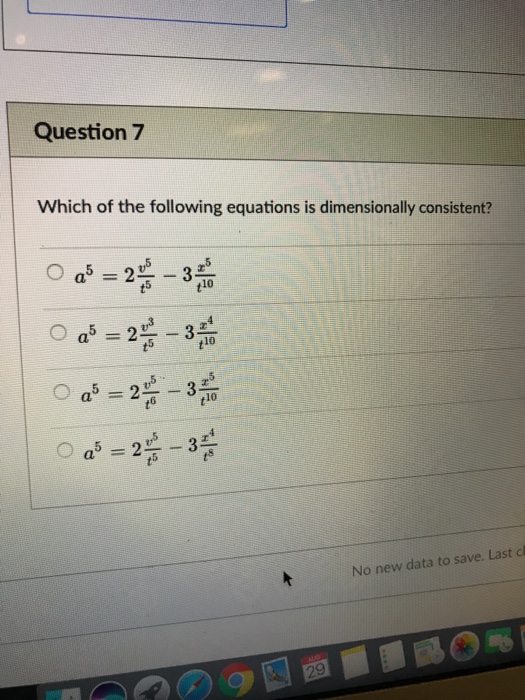 Solved Which of the following equation is dimensionally | Chegg.com
