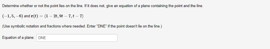 Solved Determine whether or not the point lies on the line. | Chegg.com