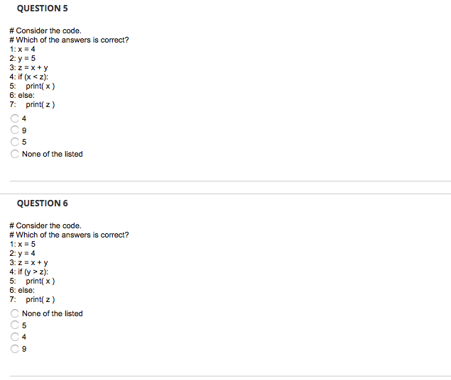 Solved QUESTION 5 # Consider the code. #Which of the answers | Chegg.com