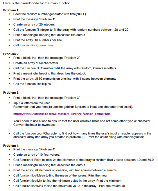 Solved Here is the pseudocode for the main function: Problem | Chegg.com