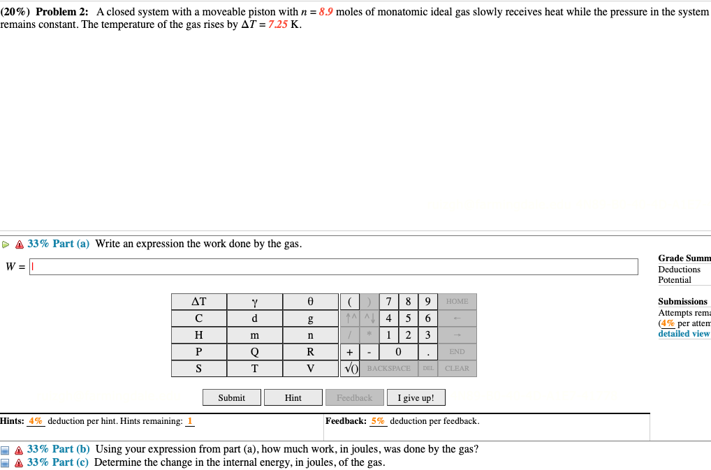 Solved (20\%) Problem 2: A closed system with a moveable | Chegg.com