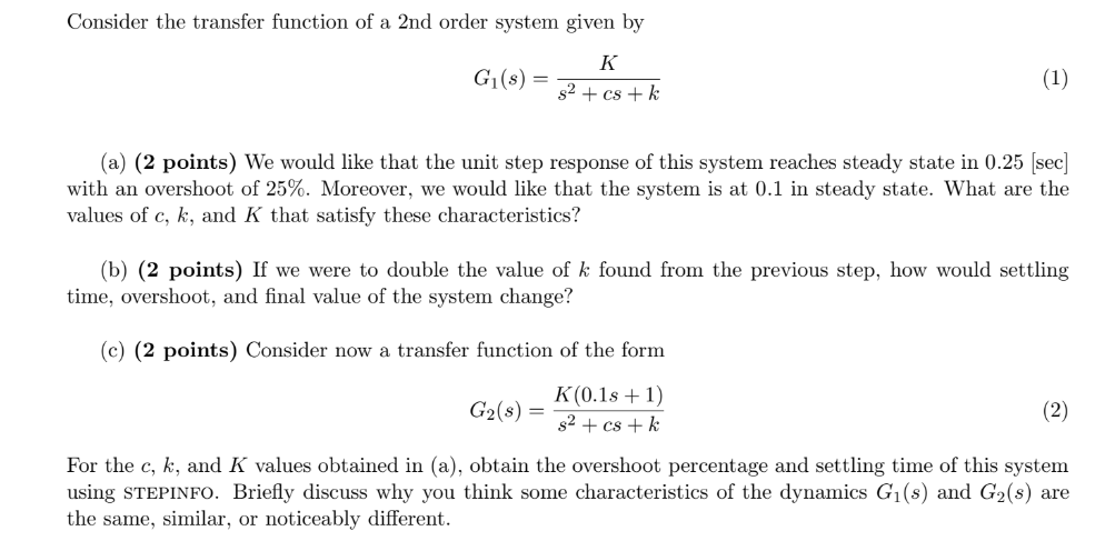 Solved Consider the transfer function of a 2nd order system | Chegg.com