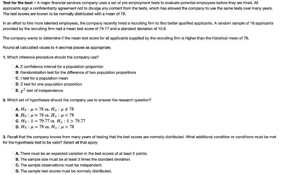 Solved Test for the best - A major financial services | Chegg.com