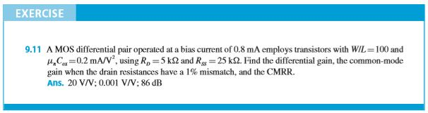 Solved EXERCISE 9.11 A MOS differential pair operated at a | Chegg.com