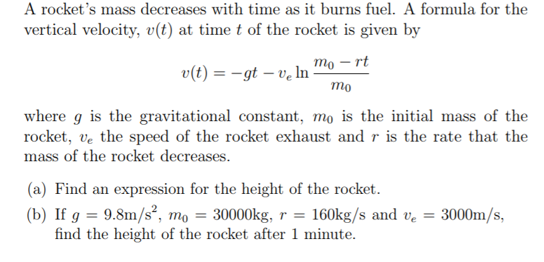 Solved A rocket's mass decreases with time as it burns fue. | Chegg.com