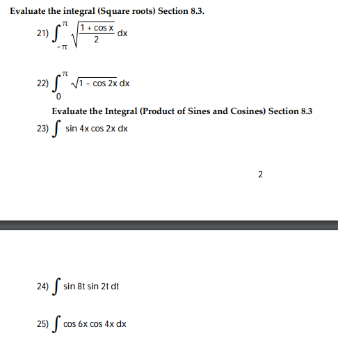 Solved Evaluate the integral (Square roots) Section 8.3. 2) | Chegg.com