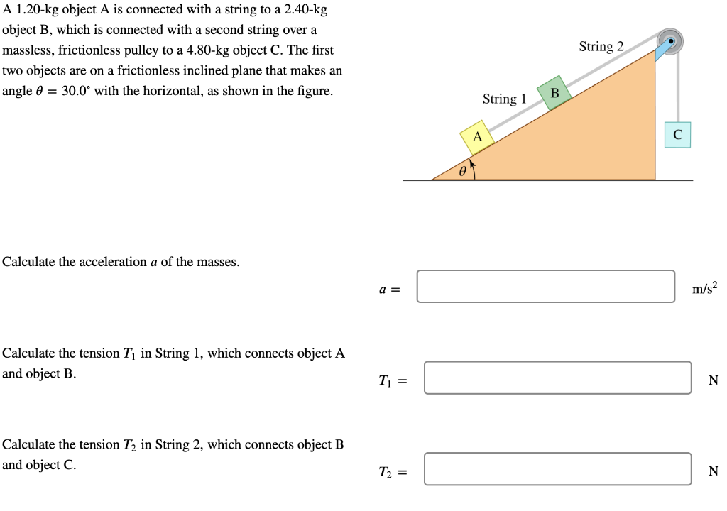 Solved A 1.20−kg object A is connected with a string to a | Chegg.com