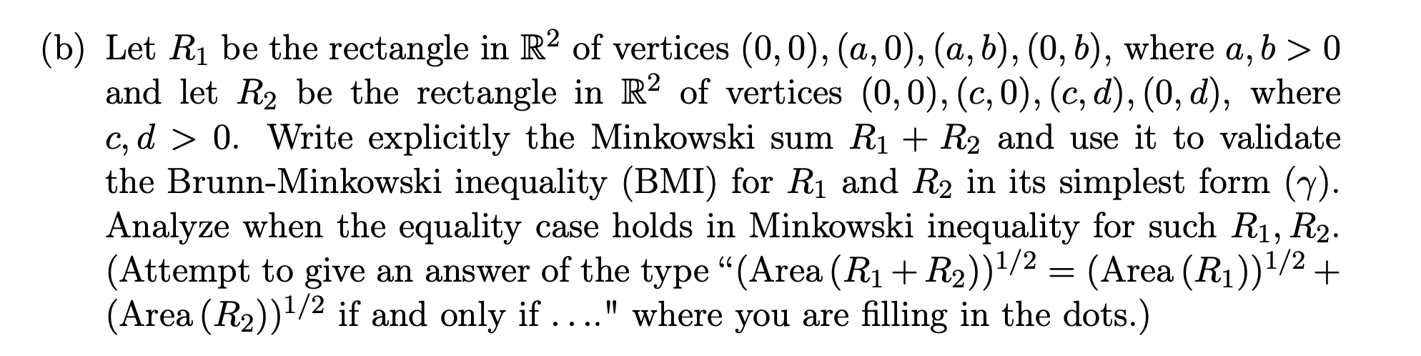 Solved (b) Let Rį be the rectangle in R2 of vertices (0,0), | Chegg.com