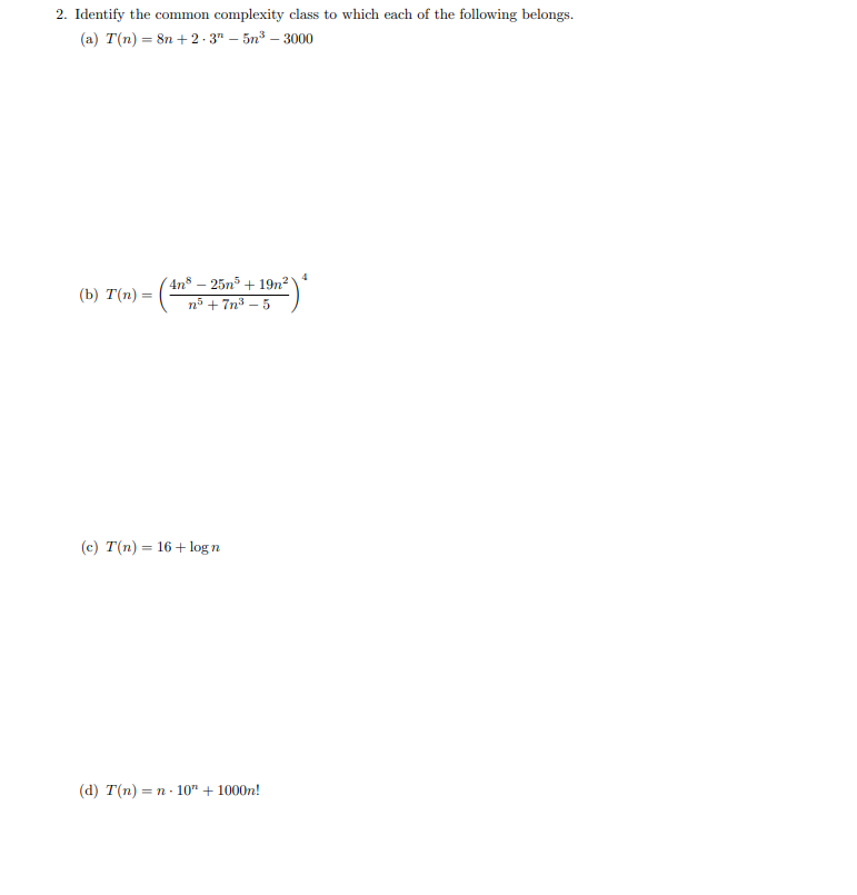 Solved 2. Identify the common complexity class to which each | Chegg.com