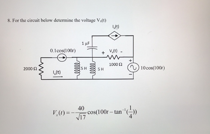 Solved 8. For the circuit below determine the voltage Vx(t) | Chegg.com