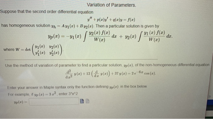Solved Variation Of Parameters Suppose That The Second