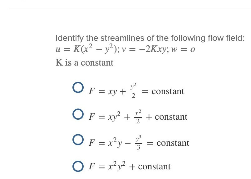 Solved Identify the streamlines of the following flow field: | Chegg.com
