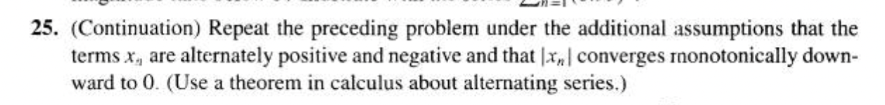 25. (Continuation) Repeat the preceding problem under | Chegg.com