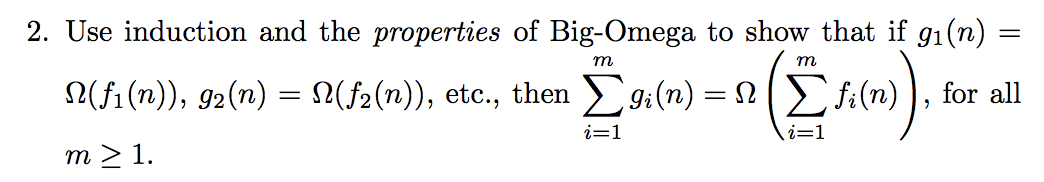 Solved 2. Use induction and the properties of Big-Omega to | Chegg.com