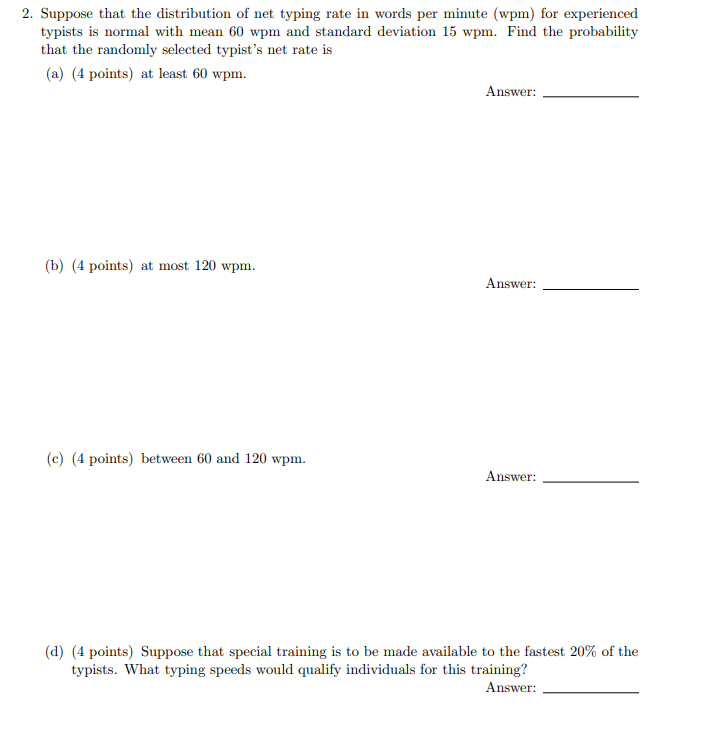 Solved 2. Suppose that the distribution of net typing rate | Chegg.com