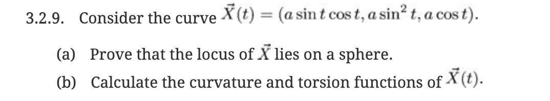 Solved 3.2.9. Consider the curve | Chegg.com