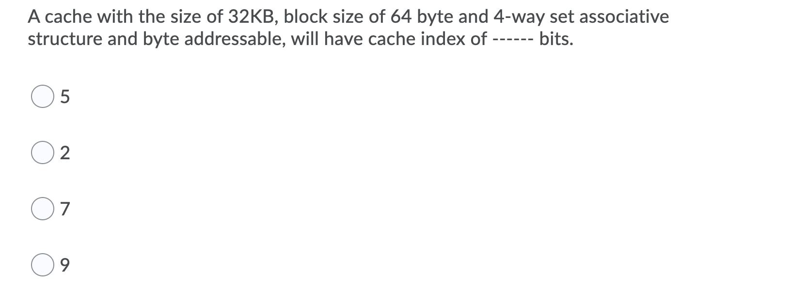 Solved A cache with the size of 32KB, block size of 64 byte | Chegg.com