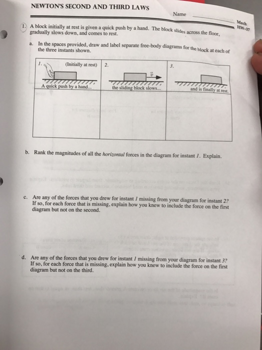 Solved NEWTON'S SECOND AND THIRD LAWS Name HW-37 A block | Chegg.com