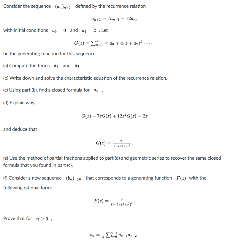 Solved Consider the sequence (an)nzo defined by the | Chegg.com