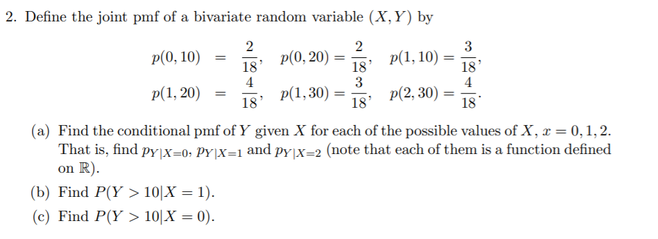 Solved = 2. Define the joint pmf of a bivariate random | Chegg.com