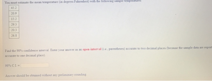Solved with the following sample temperalutes You mus 45.2 | Chegg.com