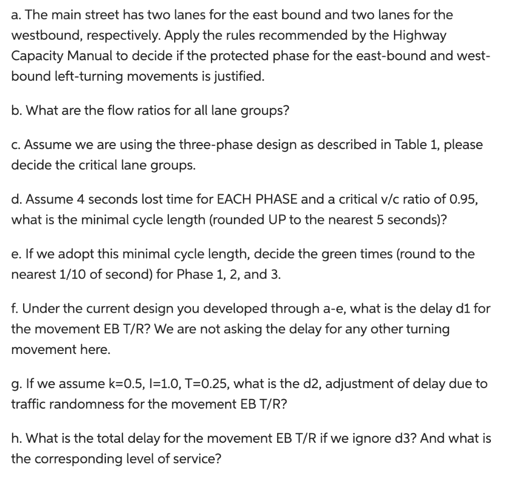 Solved You are designated to analyze a signalized | Chegg.com