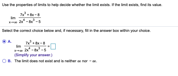 Solved Use the properties of limits to help decide whether | Chegg.com