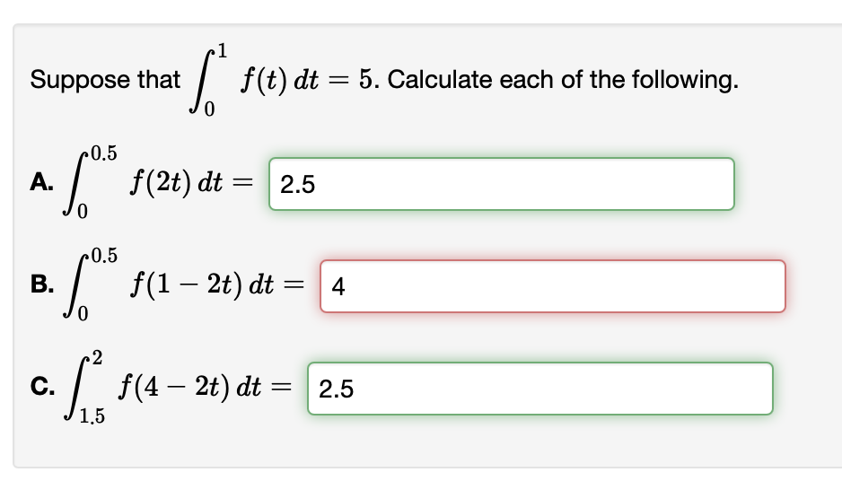 Solved Suppose that ∫01f(t)dt=5. Calculate each of the | Chegg.com