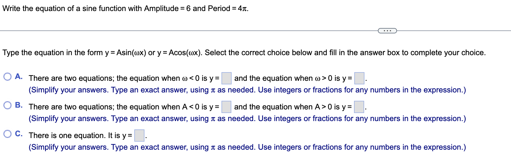Solved Write the equation of a sine function with Amplitude | Chegg.com