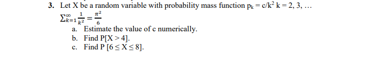 Solved Let X be a random variable with probability mass | Chegg.com