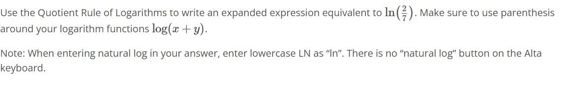 Solved Use the Quotient Rule of Logarithms to write an | Chegg.com