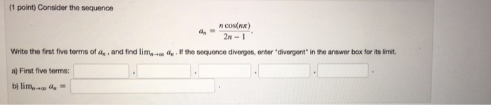 Solved 1 Point Determine Whether The Sequences Are
