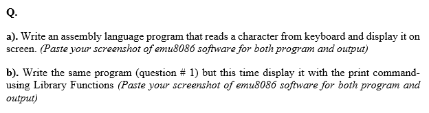 Solved Q. a). Write an assembly language program that reads | Chegg.com