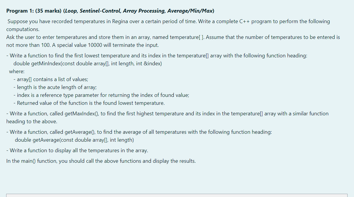 Solved Program 1: (35 marks) (Loop, Sentinel-Control, Array | Chegg.com
