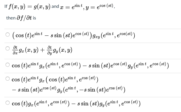 Solved If f(x,y) = g(x, y) and c = esint y = ecos (st), then | Chegg.com