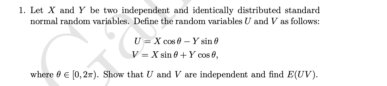 Solved 1. Let X and Y be two independent and identically | Chegg.com