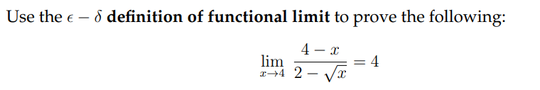 Solved Use the € - 6 definition of functional limit to prove | Chegg.com