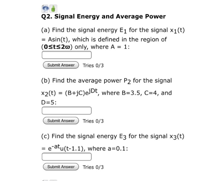 Solved Q2. Signal Energy and Average Power (a) Find the | Chegg.com
